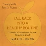 FALL BACK INTO A HEALTHY ROUTINE